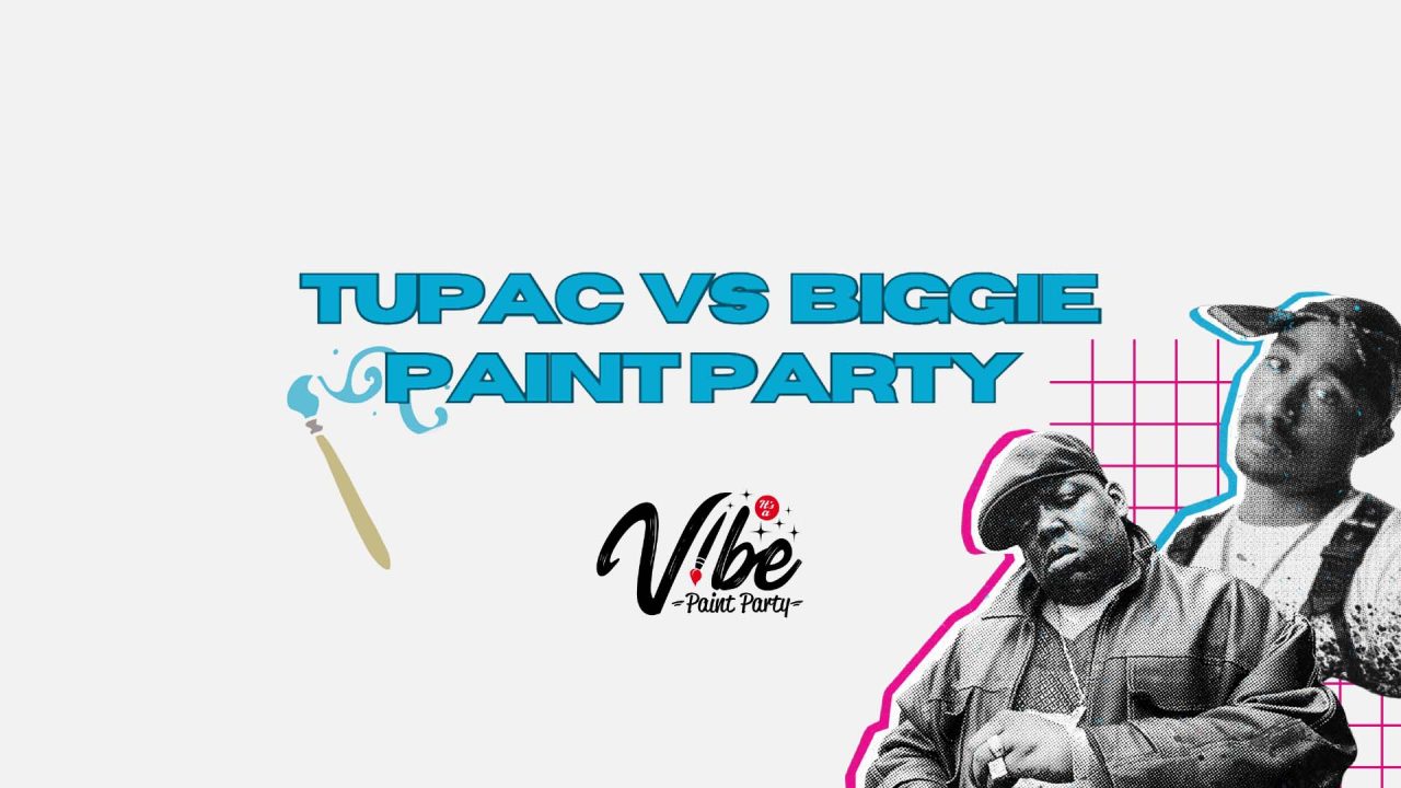 Tupac Vs Biggie Paint Night - Events at Drake's Brewing